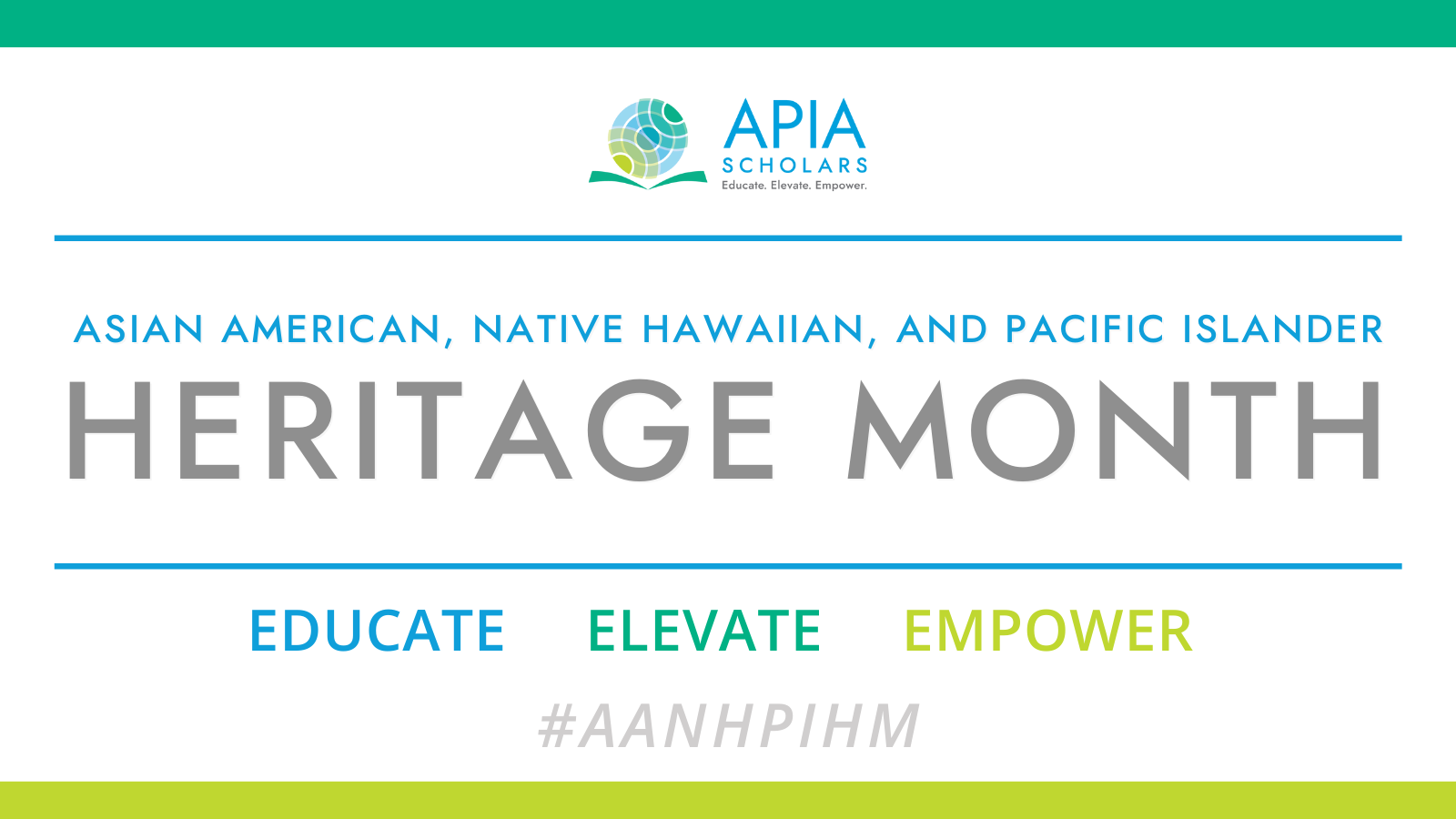 AANHPI Heritage Month Reflections - Asian Pacific Islander American Scholars